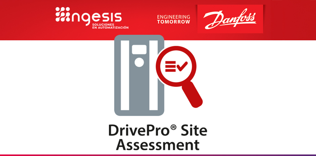 Danfoss DrivePro® Site Assessment - Ingesis